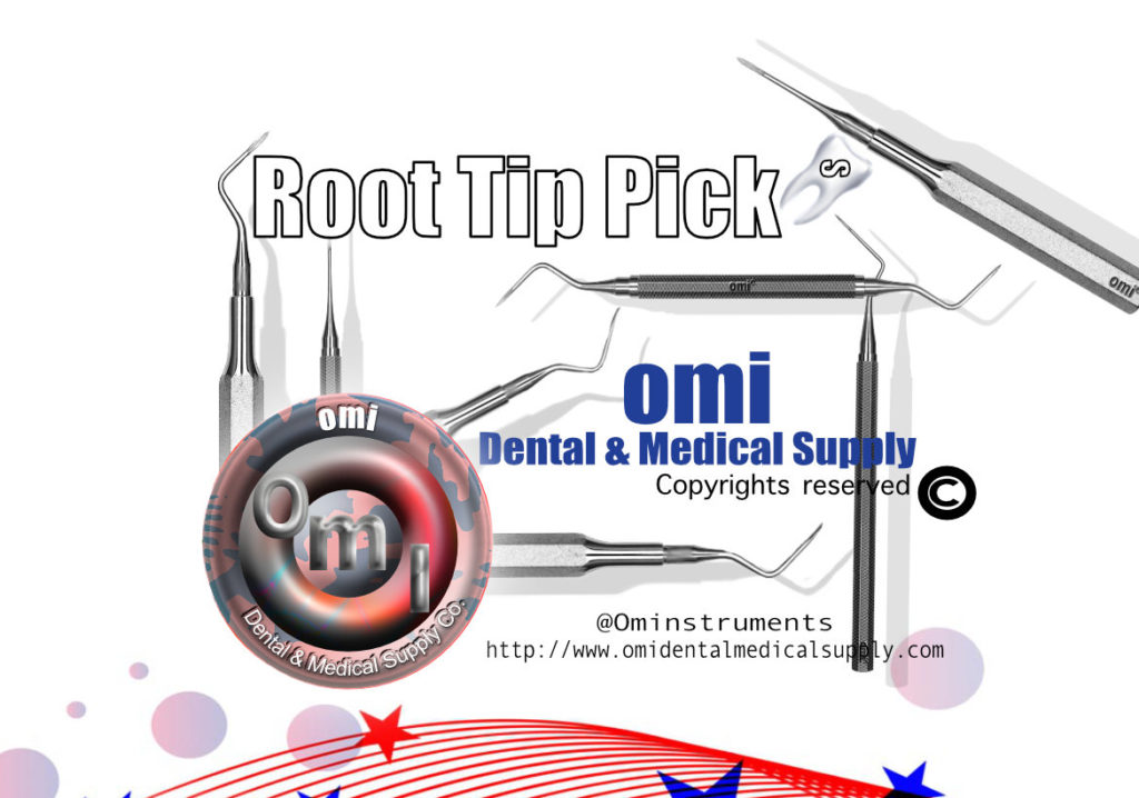 Root Tip Picks – Omi Dental Medical Supply Co., Inc.